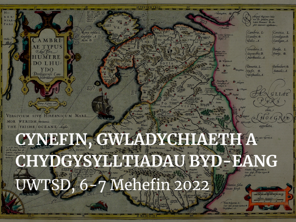 Cymru a’r Byd: Cynefin, Gwladychiaeth a Chydgysylltiadau Byd-eang - The ...